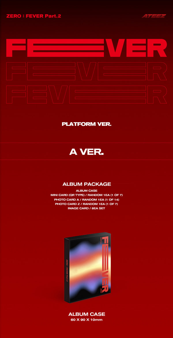 ATEEZ - ZERO : FEVER Part.2 / PLATFORM ALBUM - K-Pop Time