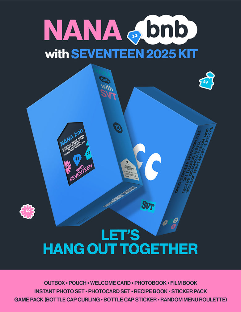 SEVENTEEN - NANA bnb with SEVENTEEN 2025 KIT - K-Pop Time