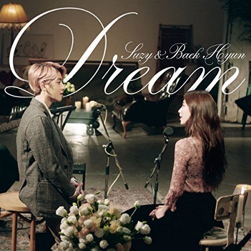 EXO (Baekhyun and Suzy Bae) - Dream - K-Pop Time