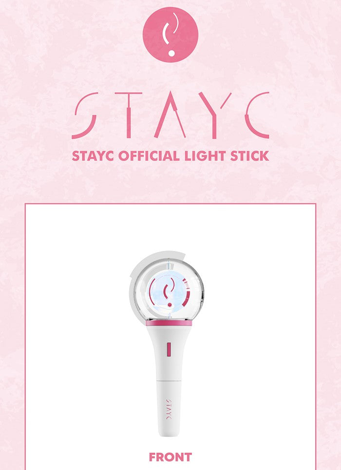 STAYC - OFFICIAL LIGHT STICK - K-Pop Time